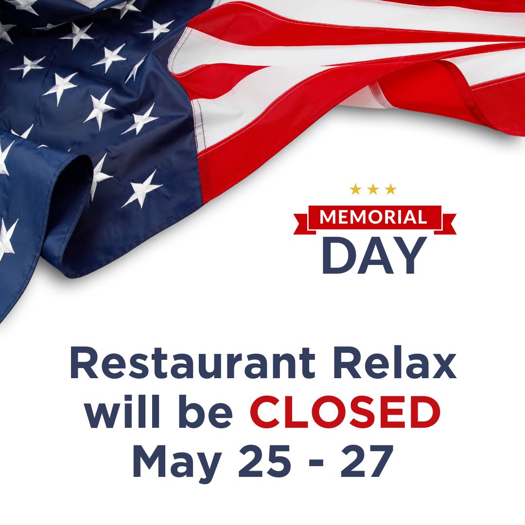 Memorial Day 2024 - Restaurant Relax